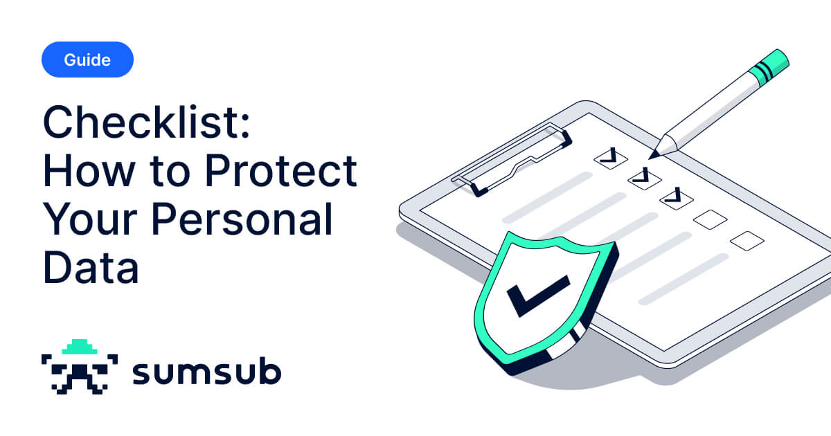 How to Protect Your Personal Data [Checklist] | Sumsub