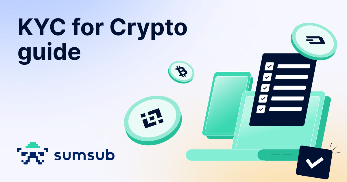 KYC Guide for the Crypto Industry | Sumsub
