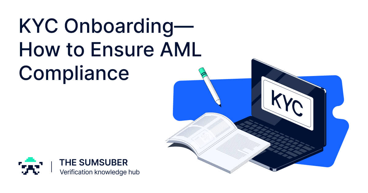 Kyc Onboarding How To Ensure Aml Compliance