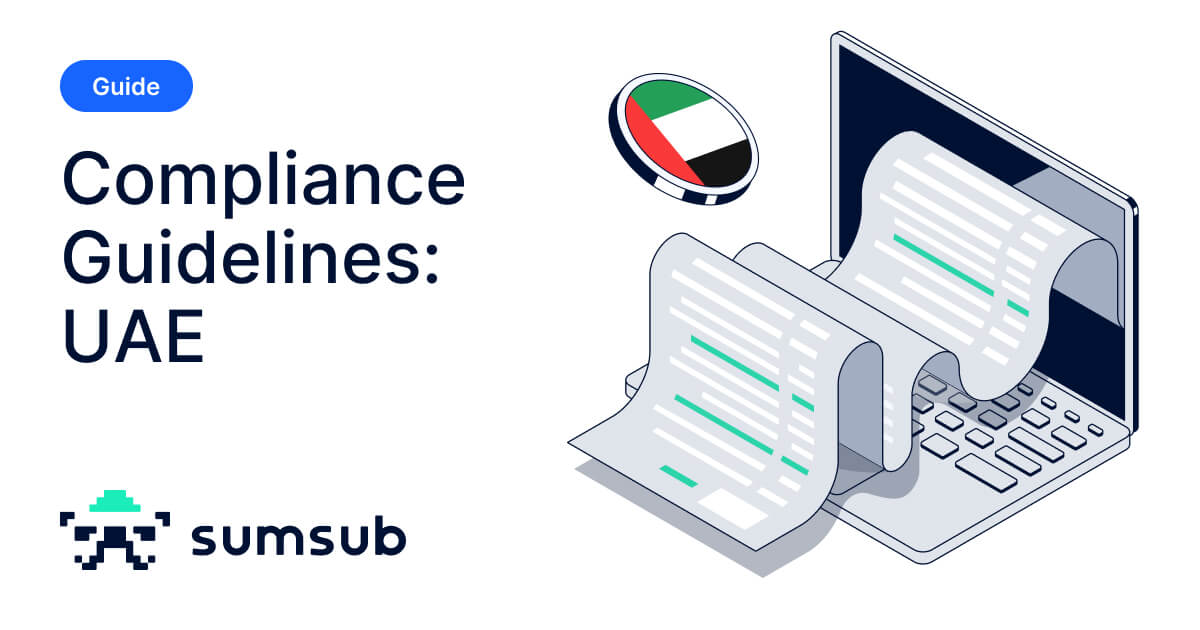 Compliance Guidelines: UAE | Sumsub