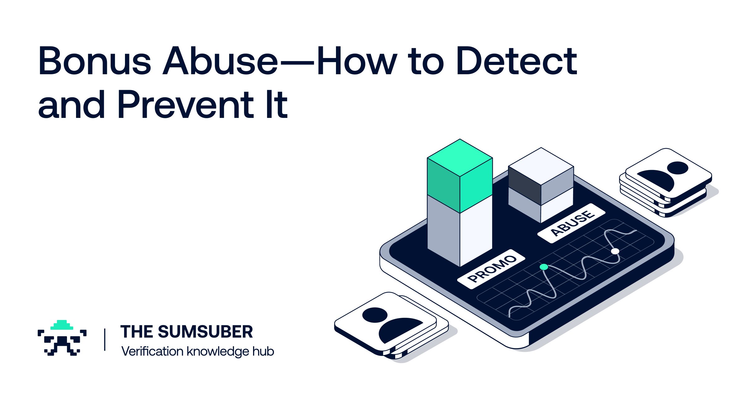 Bonus Abuse in Gambling 2024 | The Sumsuber