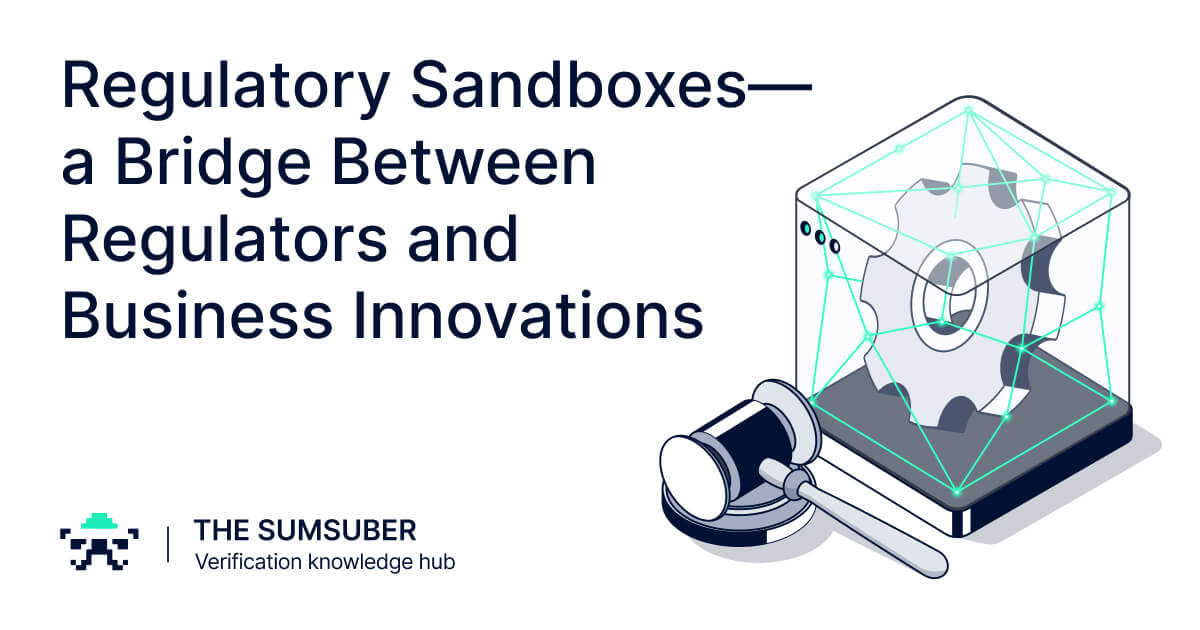 Regulatory Sandboxes | The Sumsuber