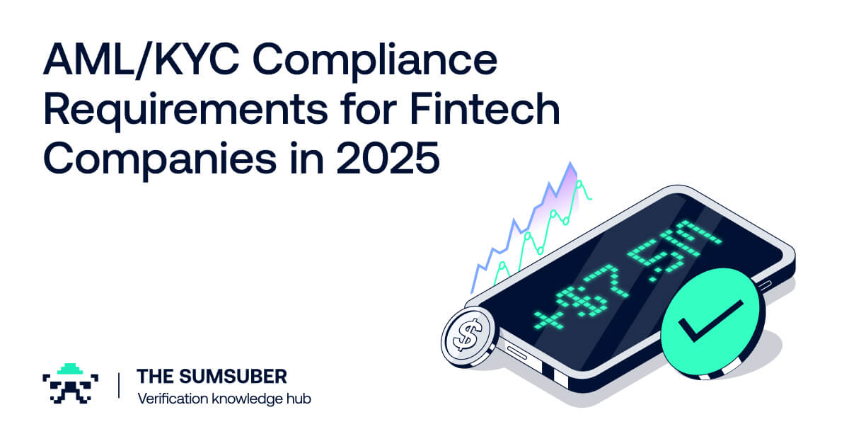 AML/KYC Compliance Guide for Fintech 2025 | The Sumsuber