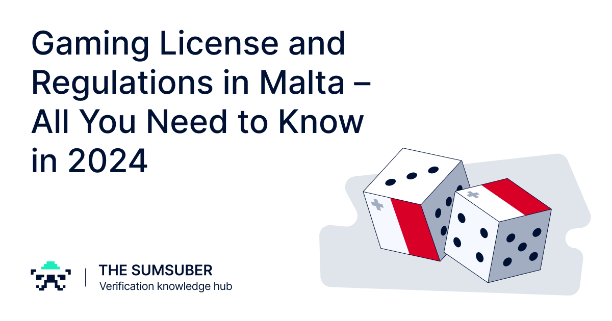 Gaming Licenses and Regulations in Malta—All You Need to Know in 2024 | The Sumsuber