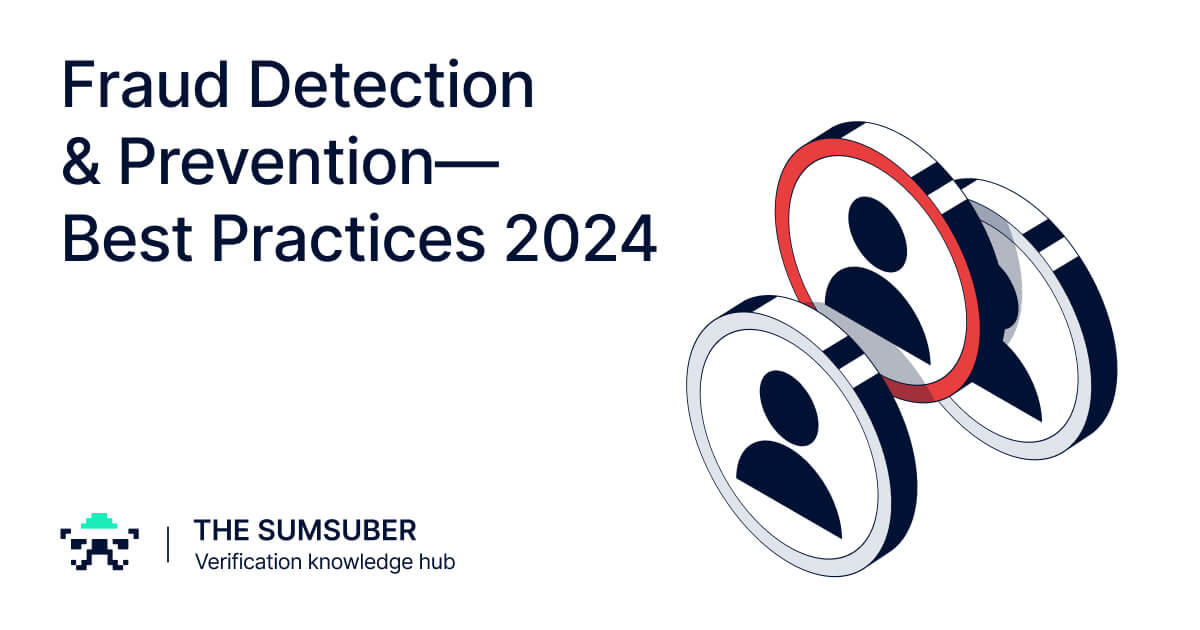 Fraud Detection and Prevention—Best Practices 2024 | The Sumsuber
