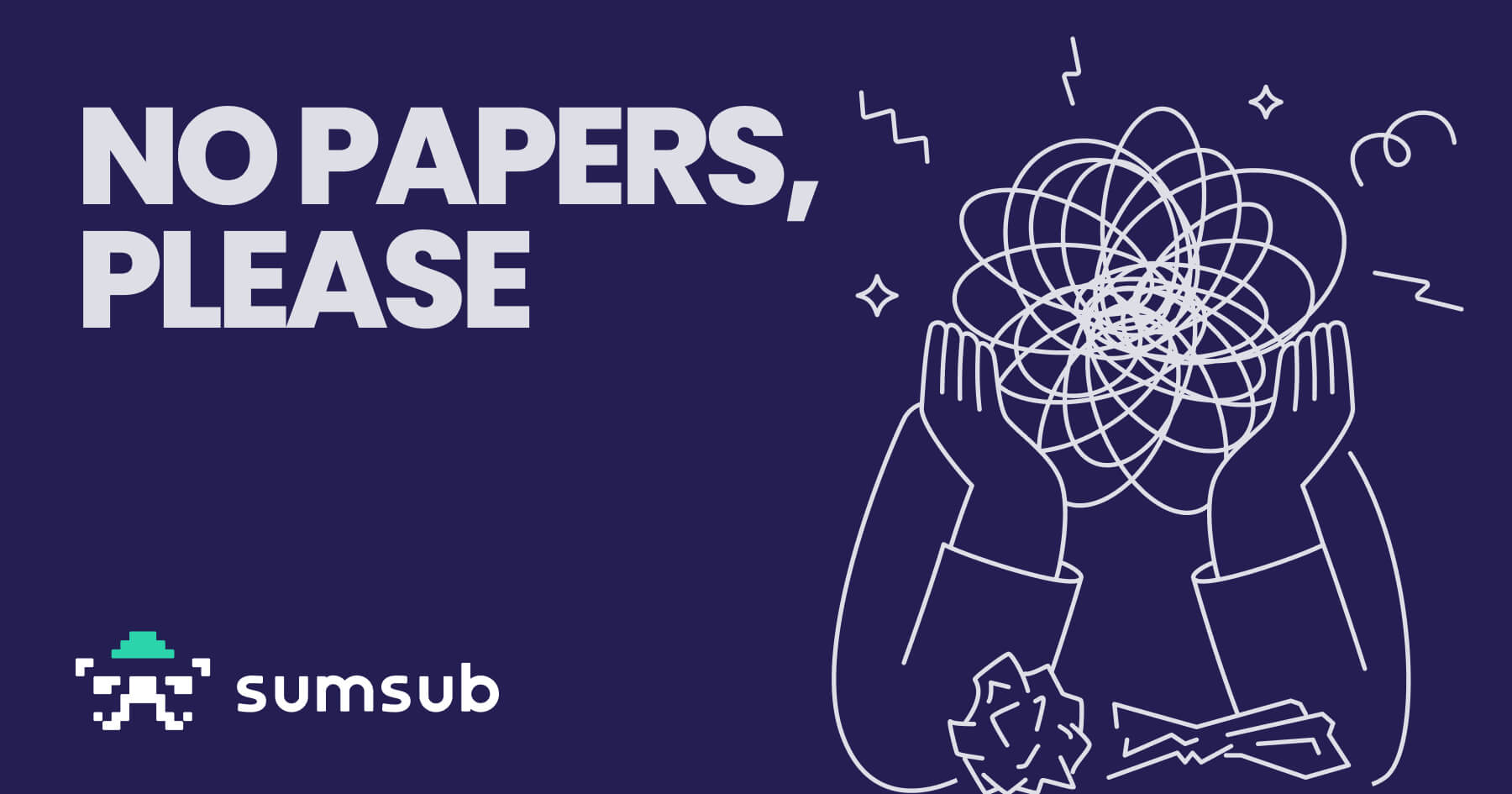 No papers, please! Ready to kick the verification paperwork to the curb?