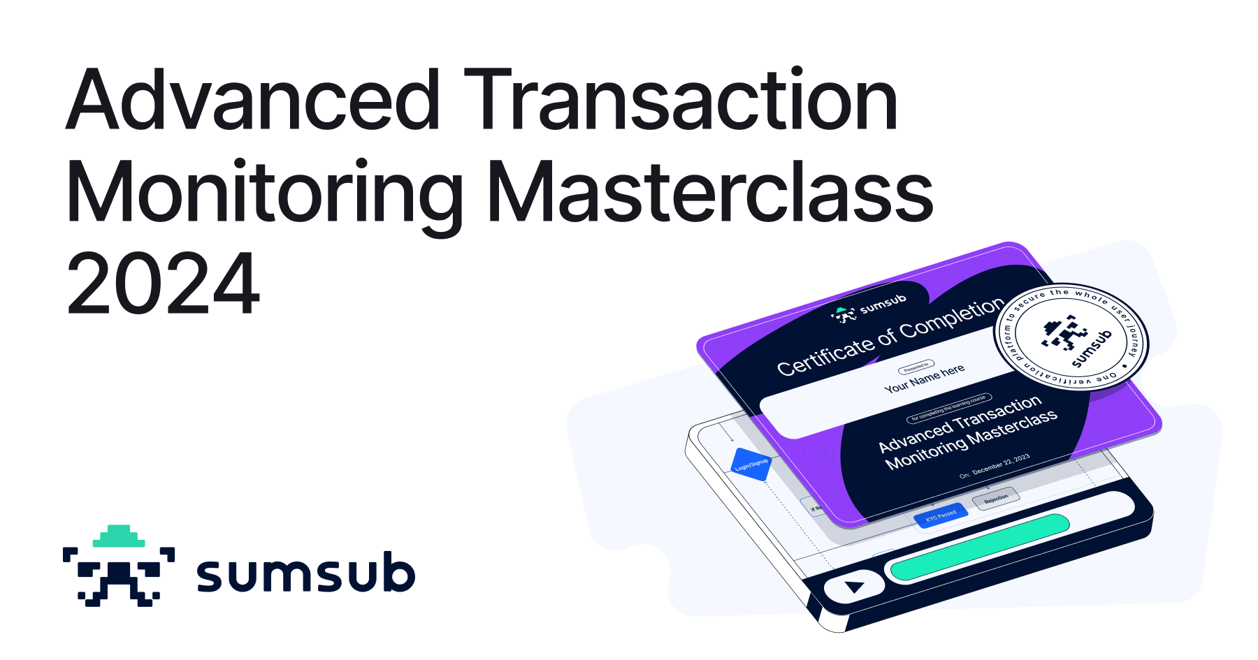Free AML Transaction Monitoring Course | Sumsub Free AML Transaction Monitoring Course | Sumsub