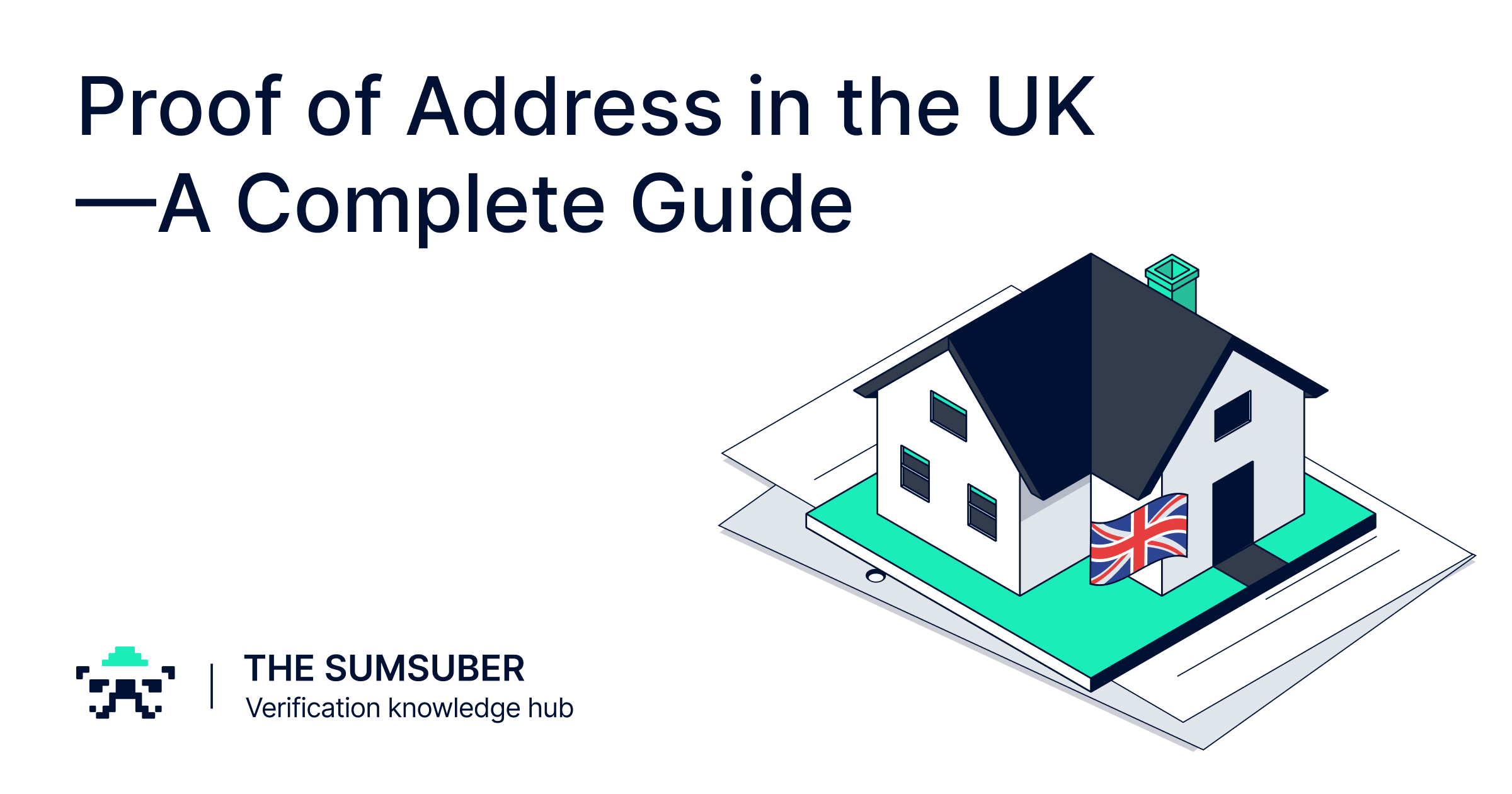 Proof of Address in the UK | The Sumsuber