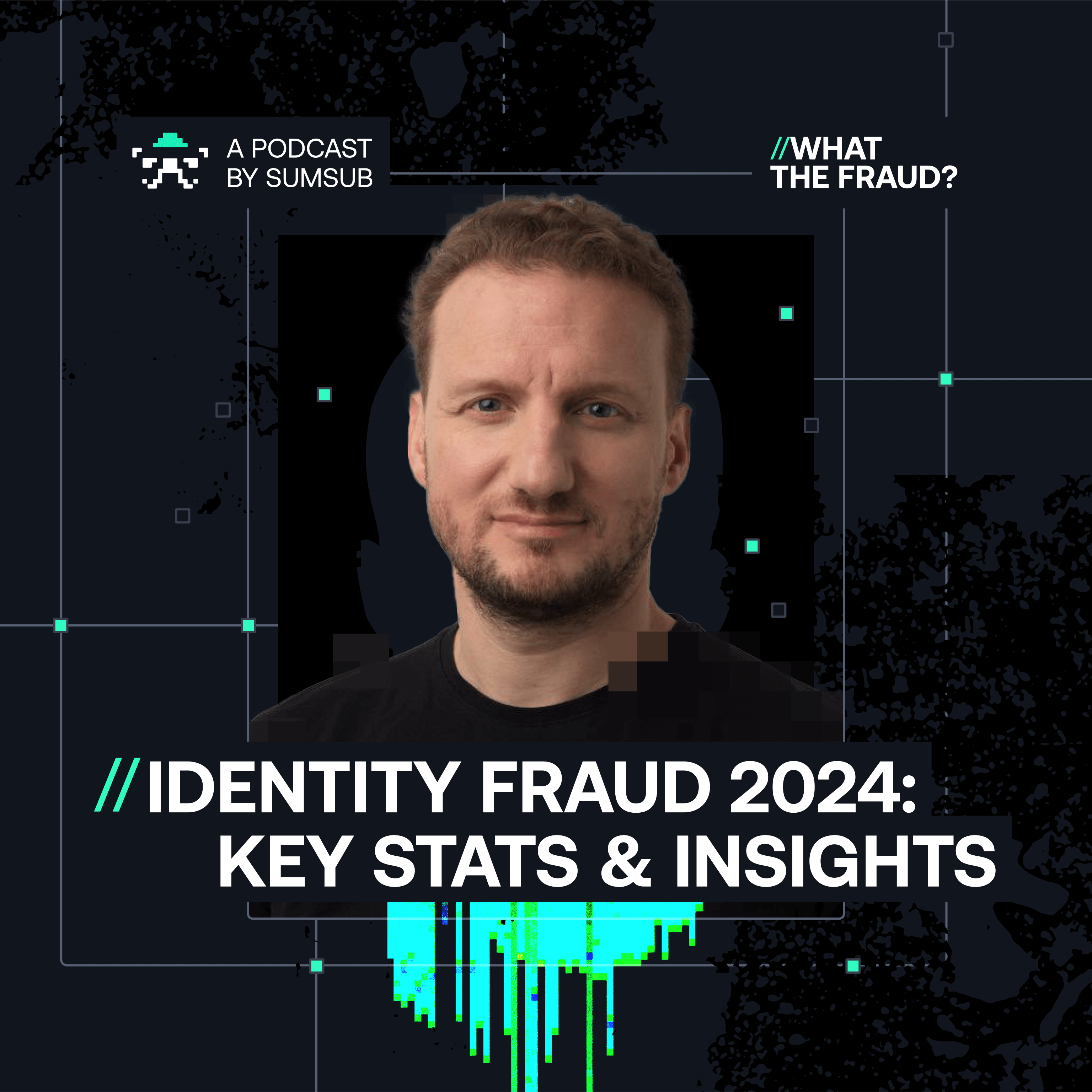 Identity Fraud 2024: Key Stats & Insights | Sumsub