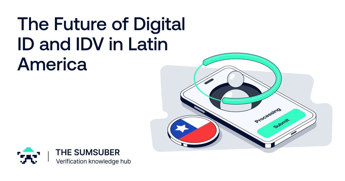 Digital Identity and Identity Verification in Latin America 2024 | The ...