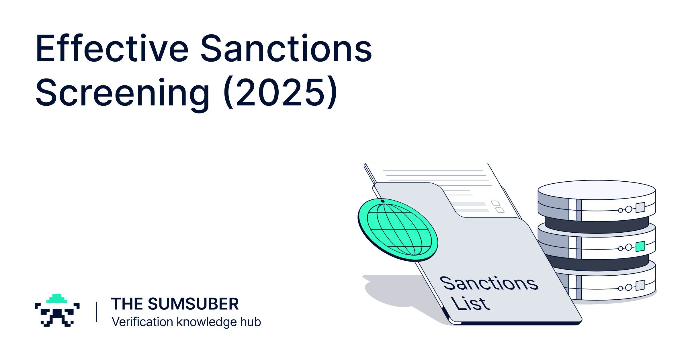Effective Sanctions Screening 2025 | The Sumsuber