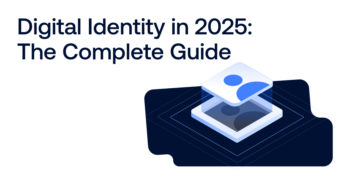 Digital Identity in 2025: The Complete Guide | The Sumsuber