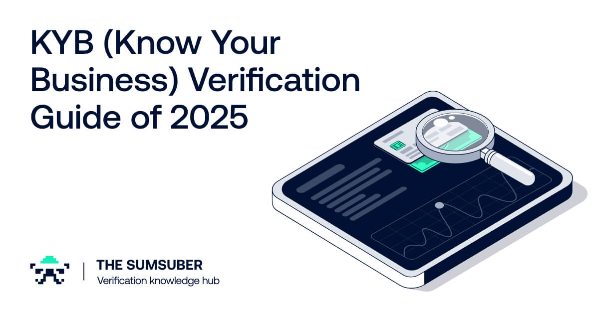 KYB Verification Guide 2024 - KYB vs KYC | The Sumsuber