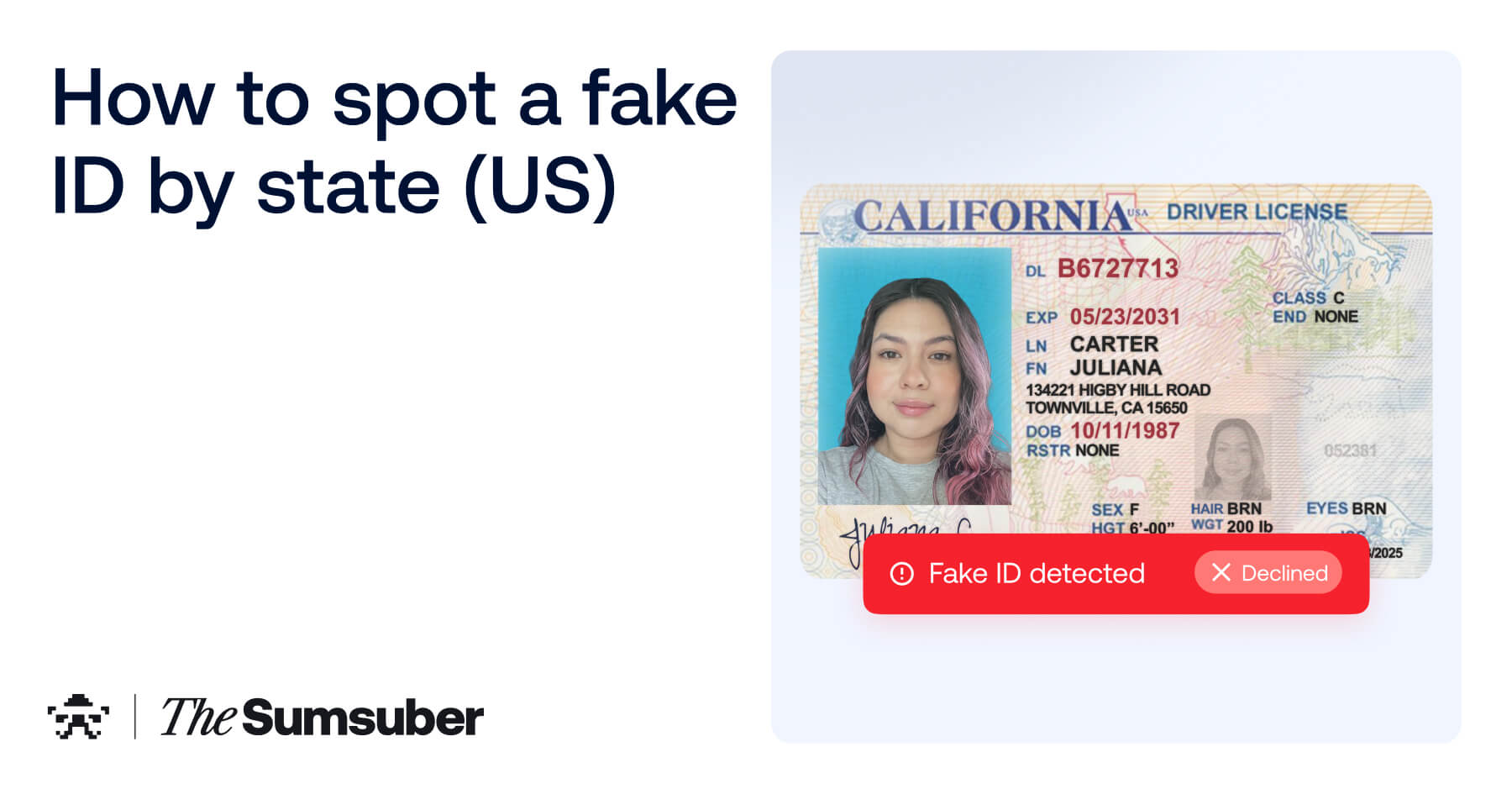 How to Spot a Fake ID in the US by State: Red Flags & Verification Tools