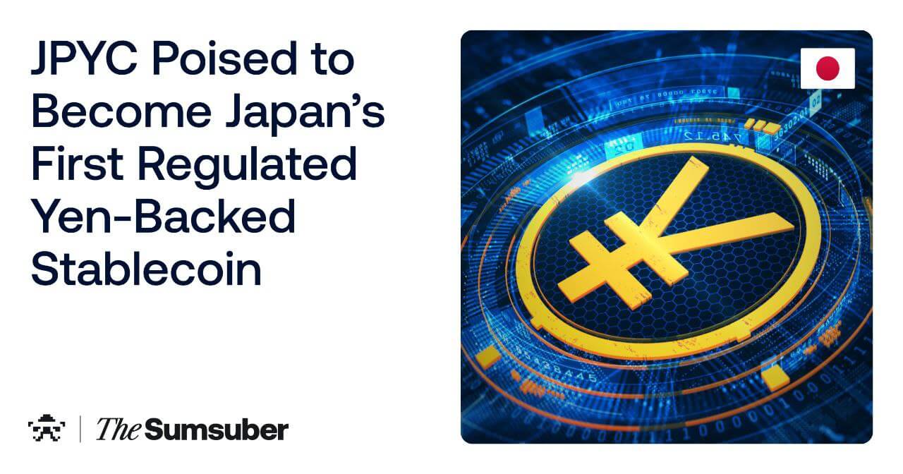 JPYC Poised to Become Japan’s First Regulated Yen-Backed Stablecoin