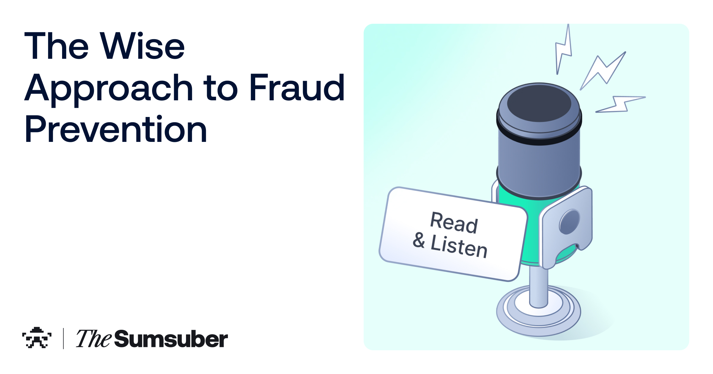 The Wise Approach to Fraud Prevention | The Sumsuber