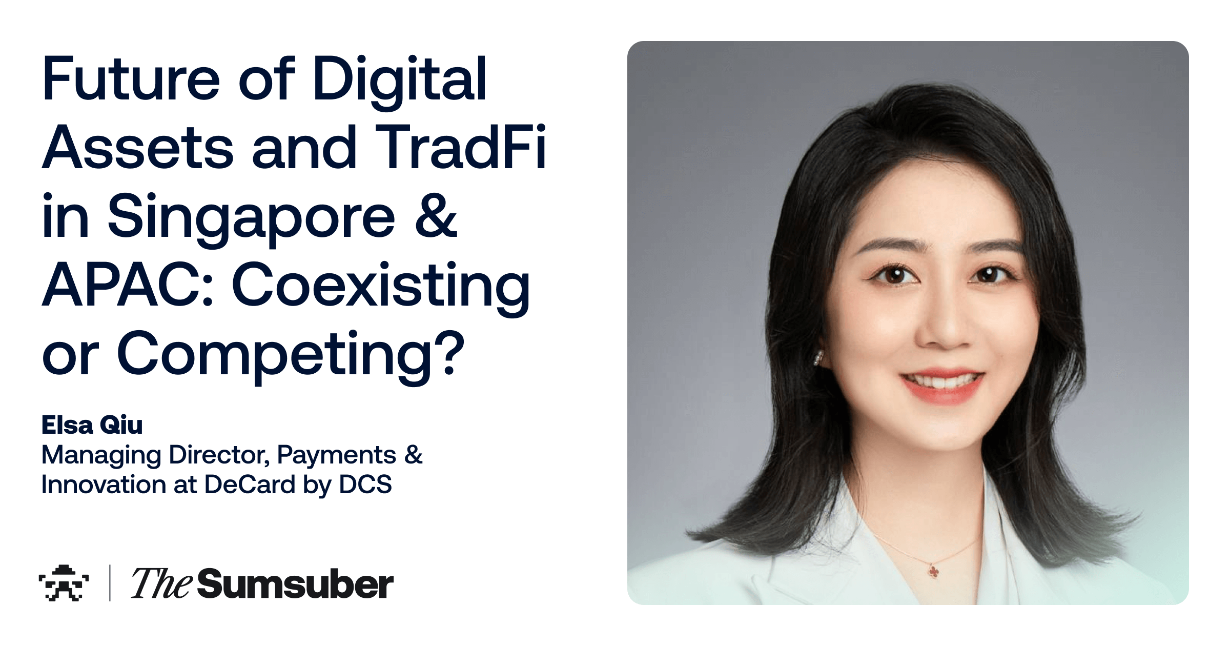 Future of Digital Assets and TradFi in Singapore & APAC: Coexisting or ...