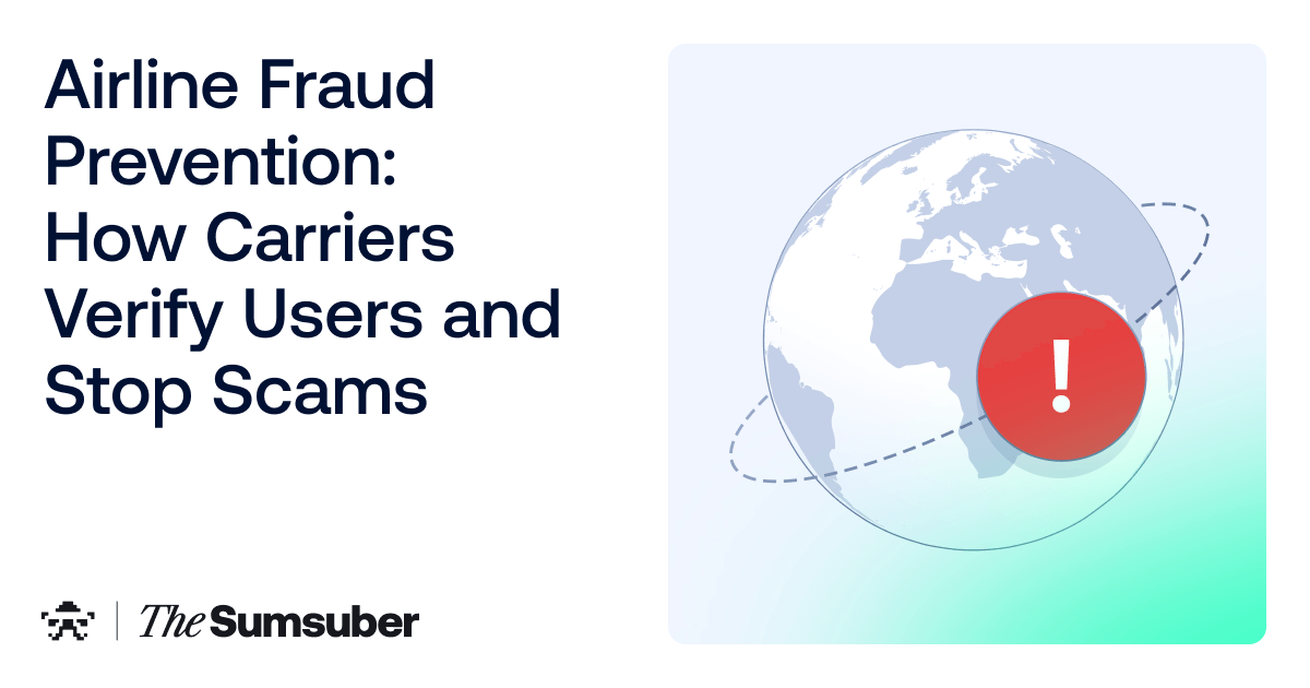 Airline Fraud Prevention: How Carriers Verify Users and Stop Scams