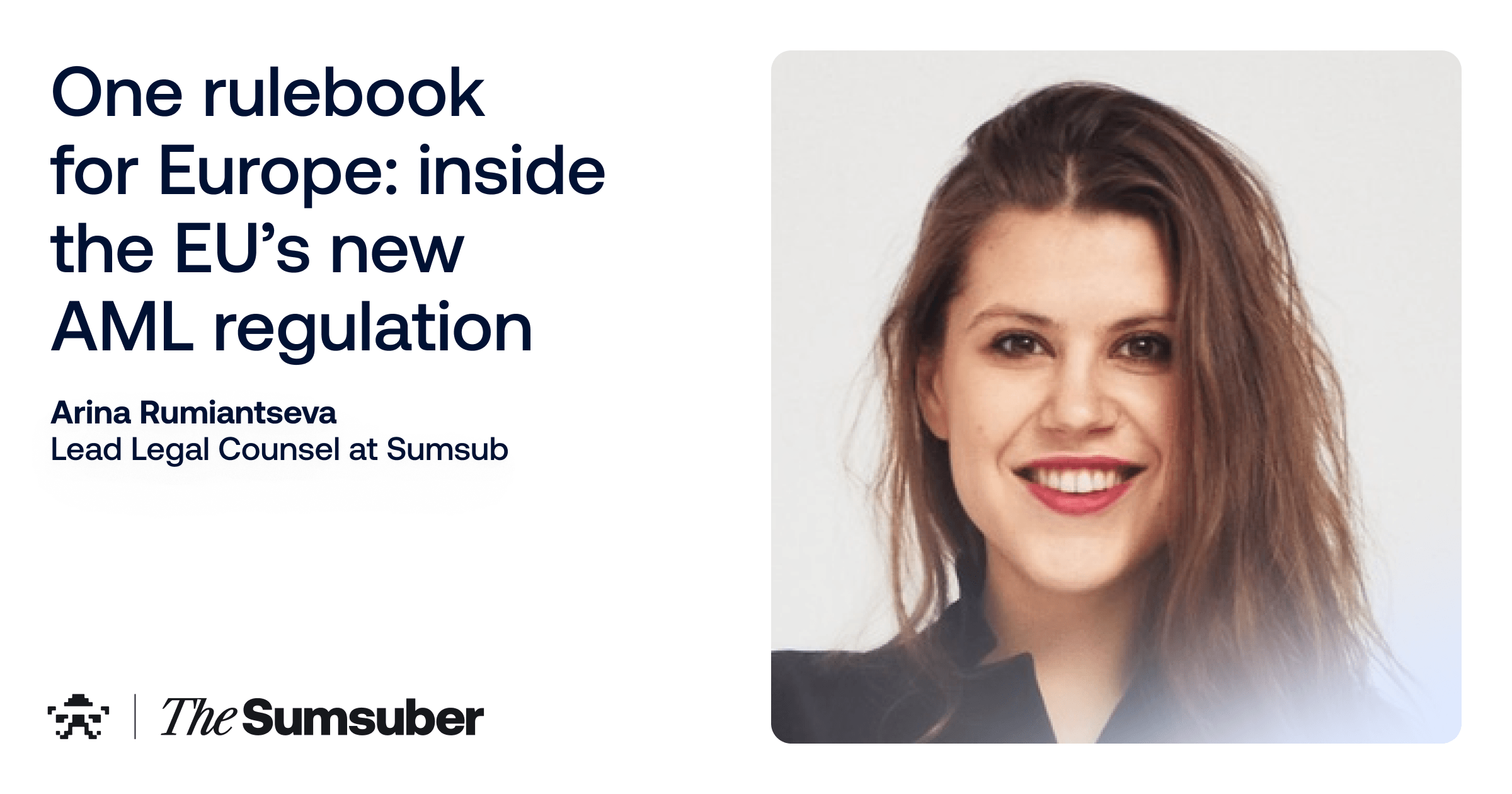 One Rulebook for Europe: Inside the EU’s New AML Regulation