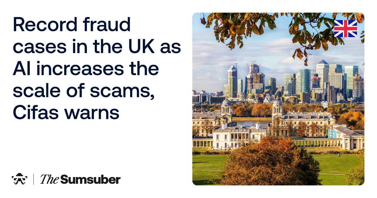 Record Fraud Cases in the UK as AI Increases the Scale of Scams, Cifas ...